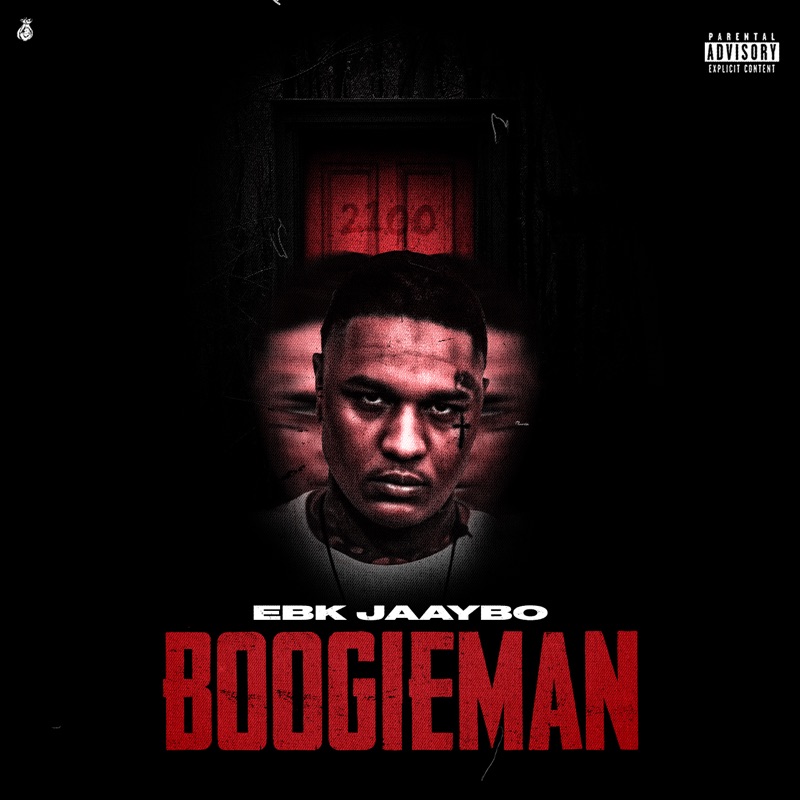 Meaning of Song 'Boogieman' by EBK Jaaybo 🎵