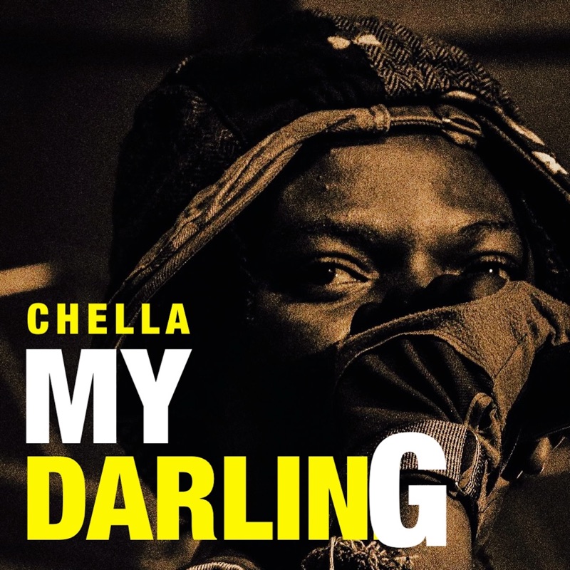 Meaning of Song 'My Darling' by Chella 🎵