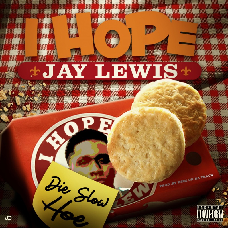 Meaning of Song 'I Hope' by Jay Lewis 🎵